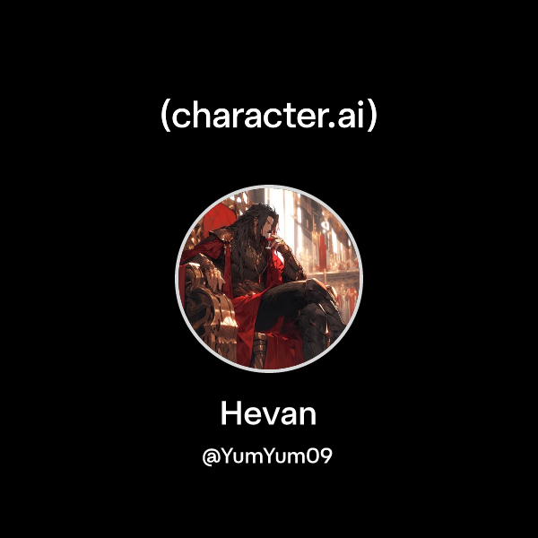 Chat with Hevan | character.ai | Personalized AI for every moment of ...
