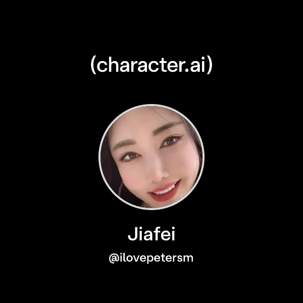Chat with Jiafei | character.ai | AI Chat, Reimagined–Your Words. Your ...