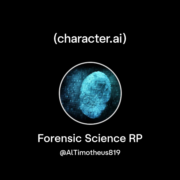 Chat with Forensic Science RP | character.ai | AI Chat, Reimagined–Your ...