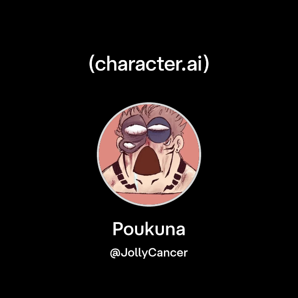 Chat with Poukuna | character.ai | AI Chat, Reimagined–Your Words. Your ...