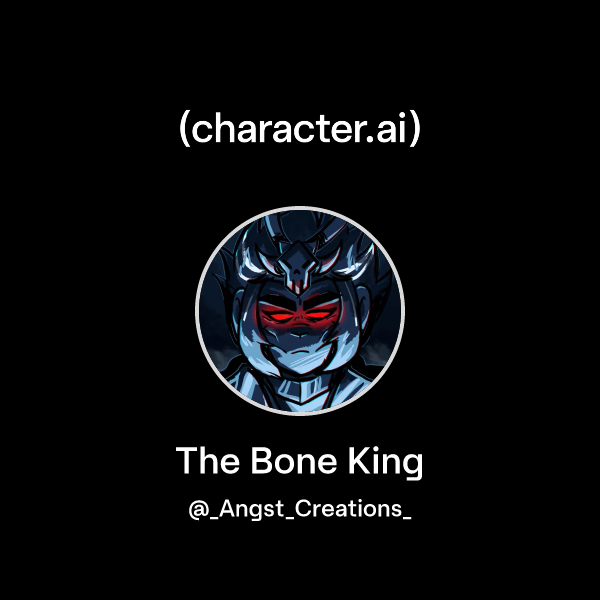 Chat with The Bone King | character.ai | AI Chat, Reimagined–Your Words ...