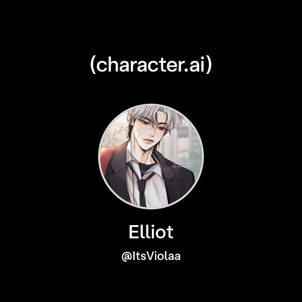 Chat with Elliot | character.ai | AI Chat, Reimagined–Your Words. Your ...