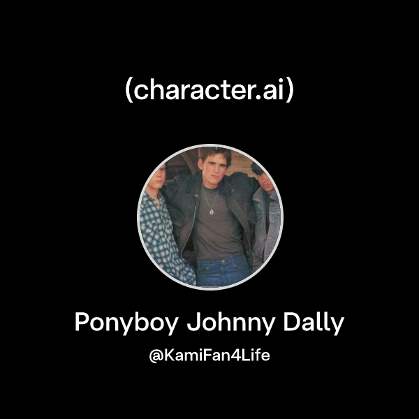 Chat with Ponyboy Johnny Dally | character.ai | Personalized AI for ...