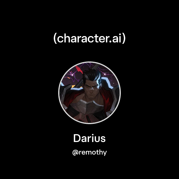 Chat with Darius | character.ai | AI Chat, Reimagined–Your Words. Your ...