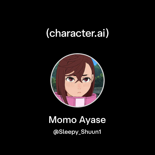 Chat with Momo Ayase | character.ai | AI Chat, Reimagined–Your Words ...