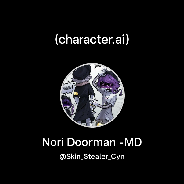 Chat with Nori Doorman -MD | character.ai | AI Chat, Reimagined–Your ...