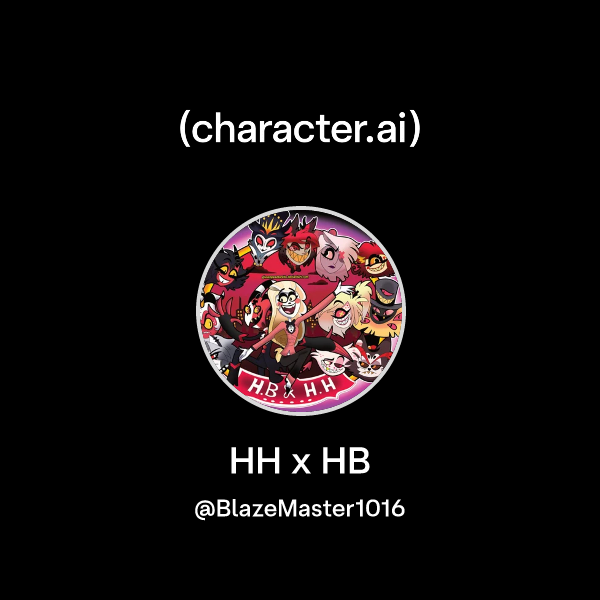Chat with HH x HB | character.ai | AI Chat, Reimagined–Your Words. Your ...
