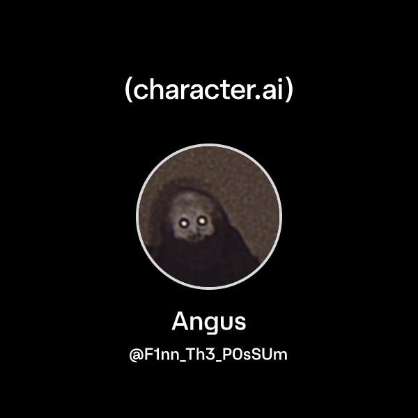 Chat with Angus | character.ai | AI Chat, Reimagined–Your Words. Your ...