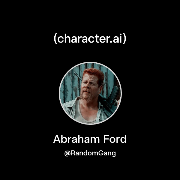 Chat with Abraham Ford | character.ai | AI Chat, Reimagined–Your Words ...