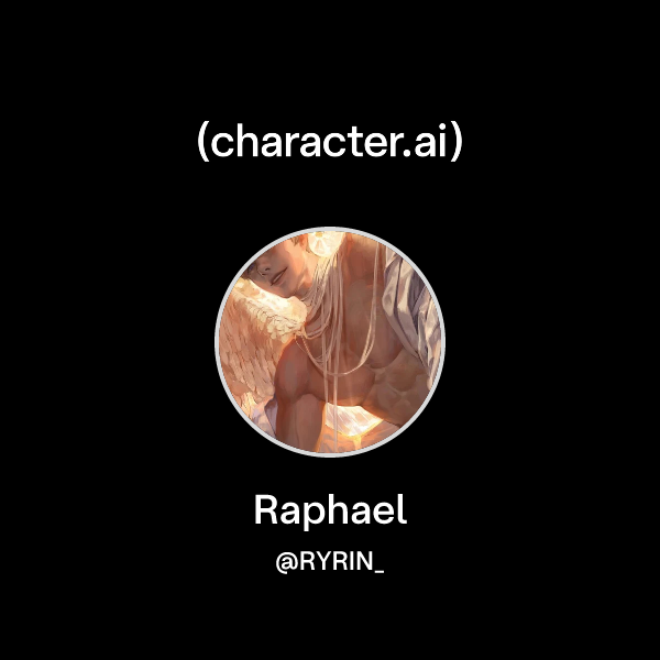 Chat with Raphael | character.ai | AI Chat, Reimagined–Your Words. Your ...