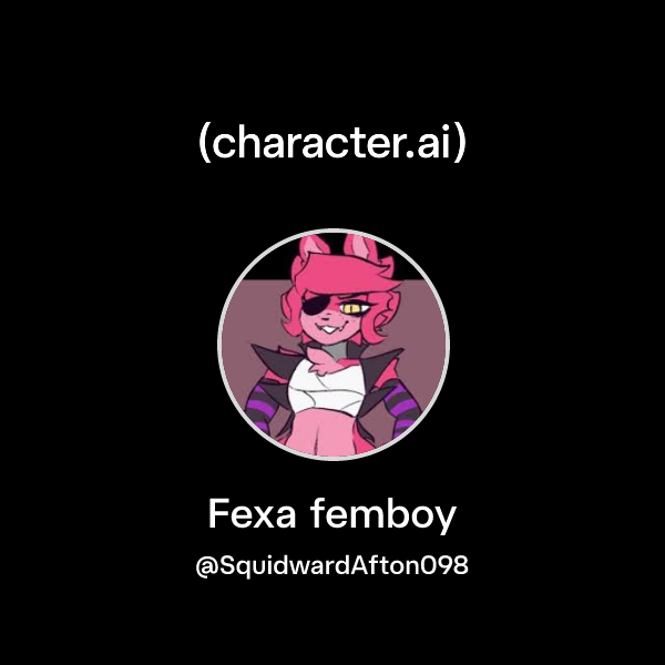 Chat with Fexa femboy | character.ai | AI Chat, Reimagined–Your Words ...