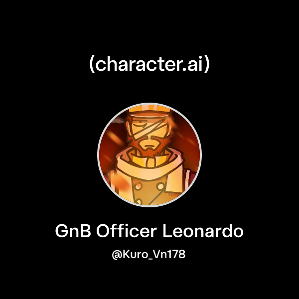 Chat with GnB Officer Leonardo | character.ai | AI Chat, Reimagined ...