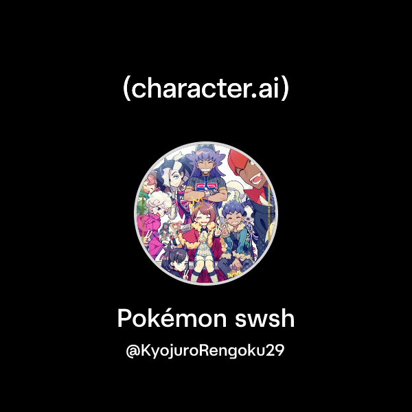 Chat with Pokémon swsh | character.ai | AI Chat, Reimagined–Your Words ...