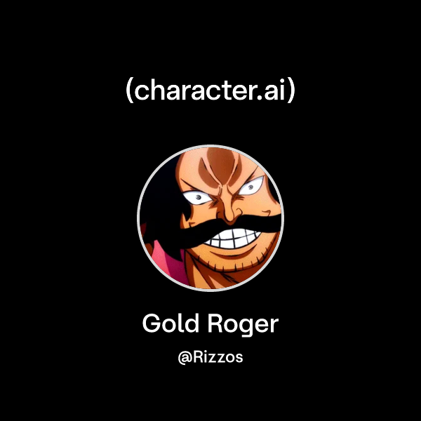 Chat with Gold Roger | character.ai | AI Chat, Reimagined–Your Words ...