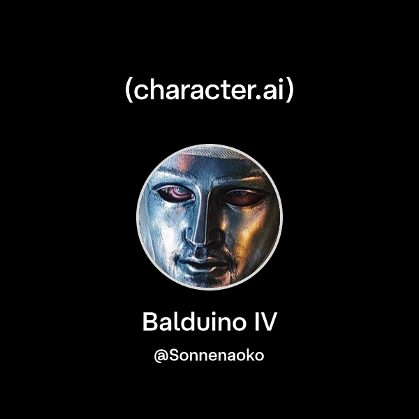 Chat with Balduino IV | character.ai | AI Chat, Reimagined–Your Words ...