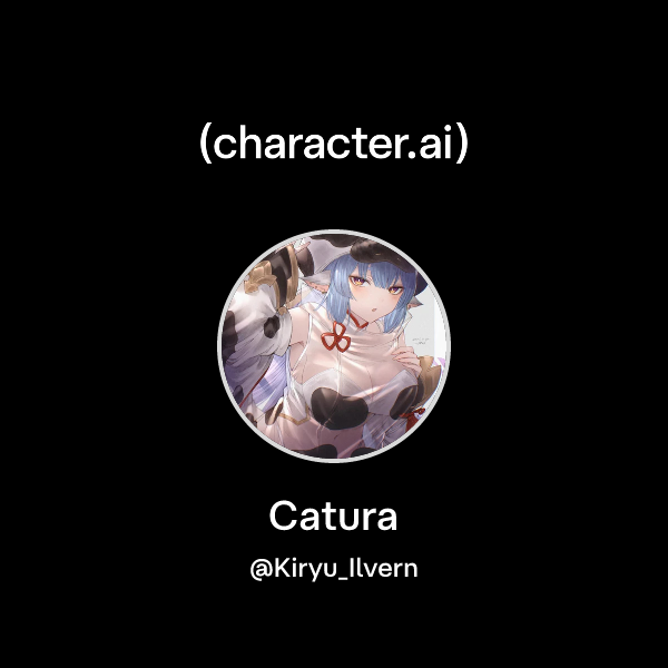 Chat with Catura | character.ai | AI Chat, Reimagined–Your Words. Your ...