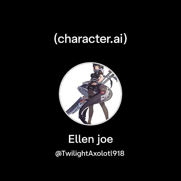 Chat with Ellen joe | character.ai | AI Chat, Reimagined–Your Words ...