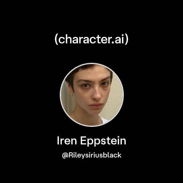 Chat with Iren Eppstein | character.ai | Personalized AI for every ...