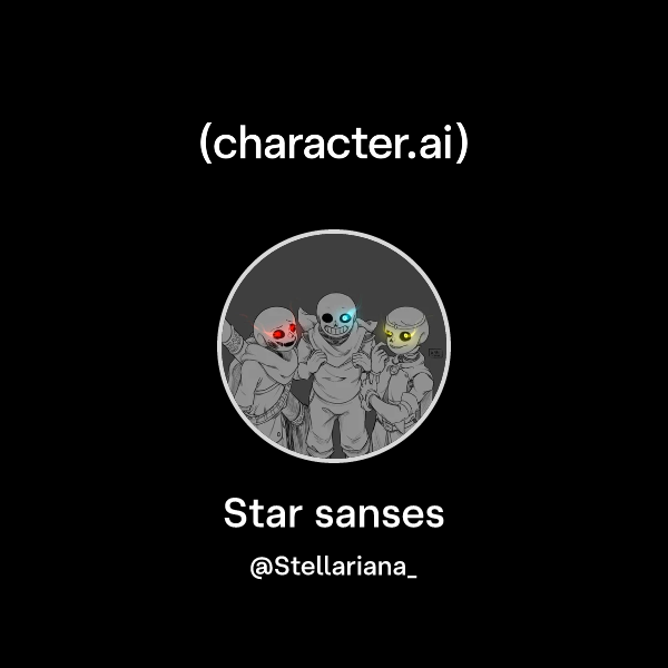 Chat with Star sanses | character.ai | AI Chat, Reimagined–Your Words ...