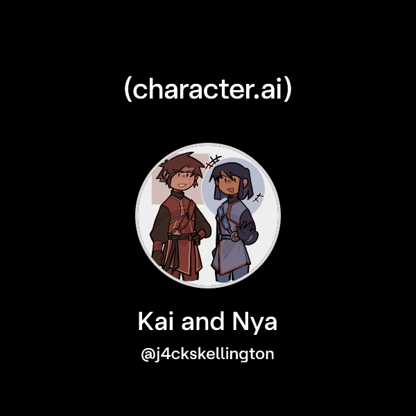 Chat with Kai and Nya | character.ai | AI Chat, Reimagined–Your Words ...