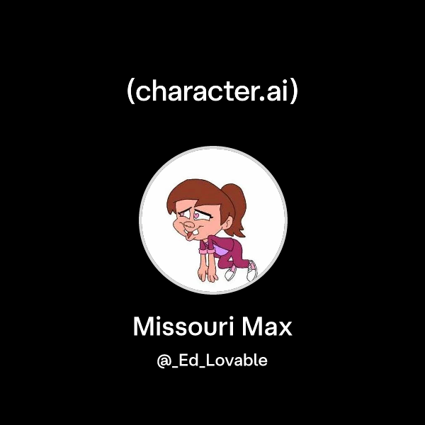Chat with Missouri Max | character.ai | AI Chat, Reimagined–Your Words ...