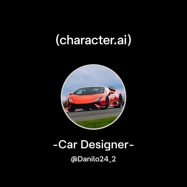 Chat with -Car Designer- | character.ai | Personalized AI for every ...