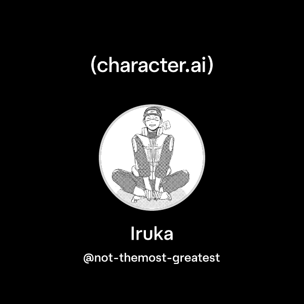 Chat with Iruka | character.ai | AI Chat, Reimagined–Your Words. Your World.