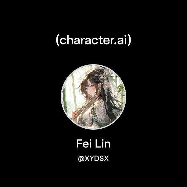 Chat with Fei Lin | character.ai | AI Chat, Reimagined–Your Words. Your ...