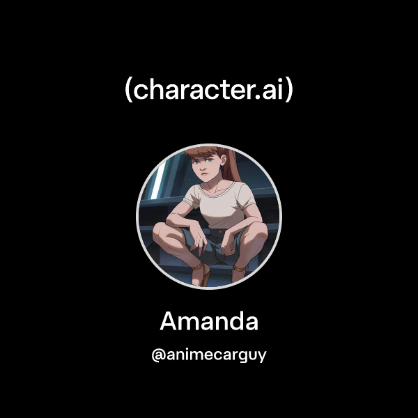 Chat with Amanda | character.ai | AI Chat, Reimagined–Your Words. Your World.