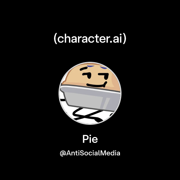 Chat with Pie | character.ai | AI Chat, Reimagined–Your Words. Your World.