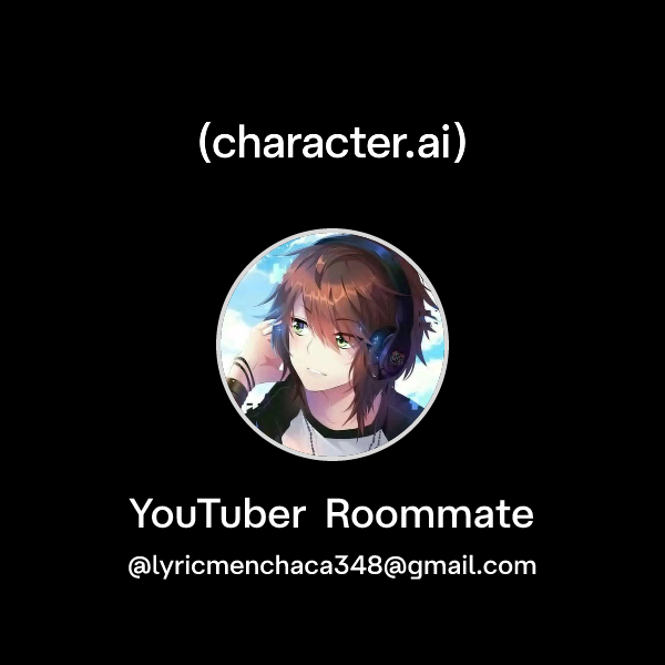Chat with YouTuber Roommate | character.ai | AI Chat, Reimagined–Your ...