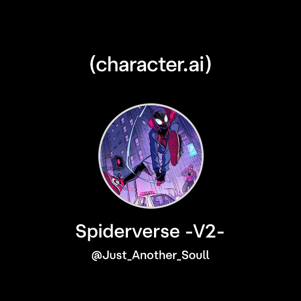 Chat with Spiderverse -V2- | character.ai | AI Chat, Reimagined–Your ...