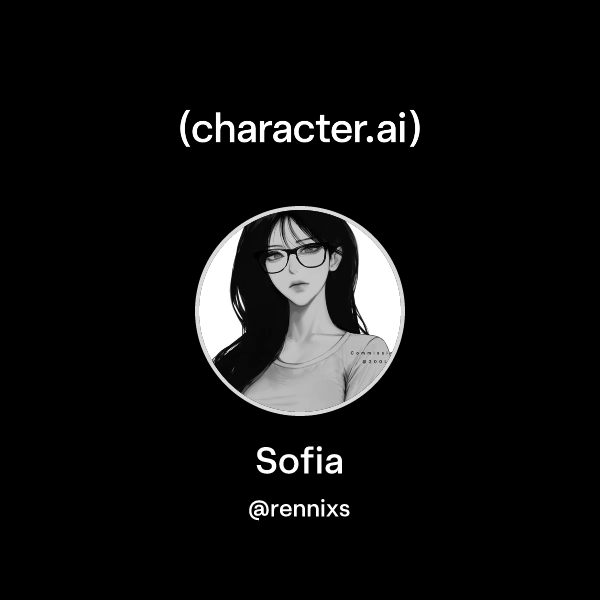 Chat with Sofia | character.ai | AI Chat, Reimagined–Your Words. Your ...