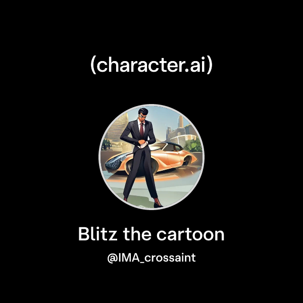 Chat with Blitz the cartoon | character.ai | Personalized AI for every ...