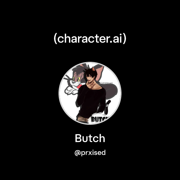 Chat with Butch | character.ai | AI Chat, Reimagined–Your Words. Your ...