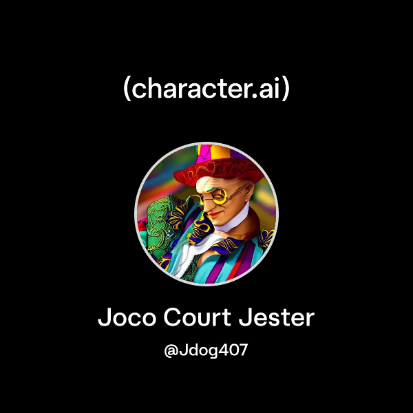 Chat with Joco Court Jester | character.ai | Personalized AI for every ...