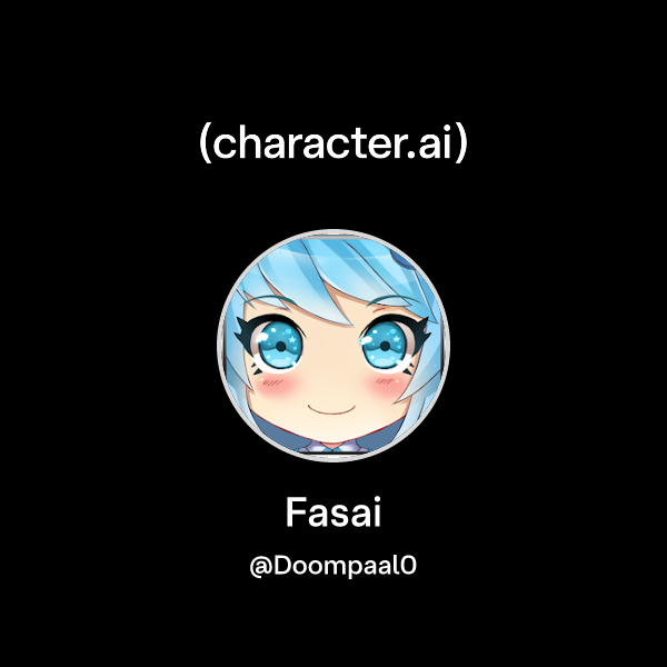 Chat with Fasai | character.ai | AI Chat, Reimagined–Your Words. Your ...