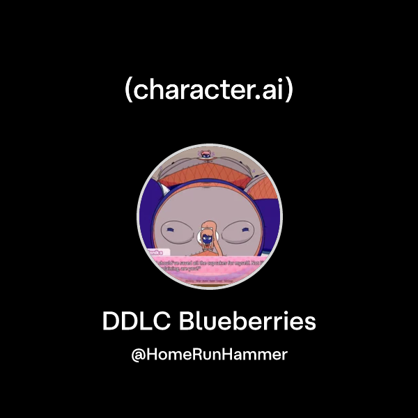 Chat with DDLC Blueberries | character.ai | AI Chat, Reimagined–Your ...