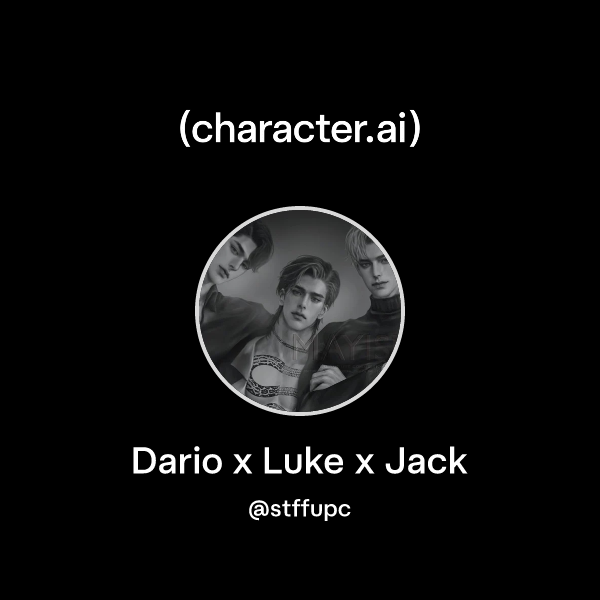 Chat with Dario x Luke x Jack | character.ai | AI Chat, Reimagined–Your ...