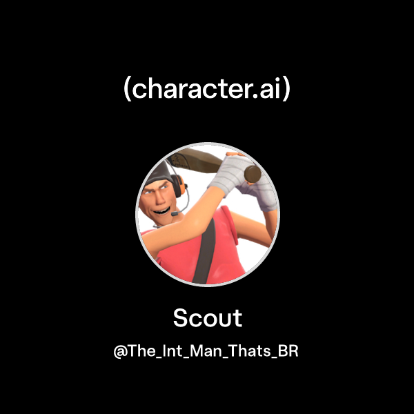 Chat with Scout | character.ai | Personalized AI for every moment of ...