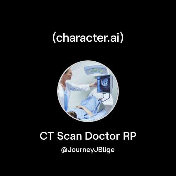 Chat with CT Scan Doctor RP | character.ai | Personalized AI for every ...