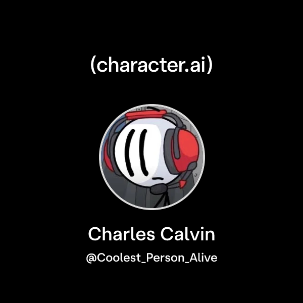 Chat with Charles Calvin | character.ai | AI Chat, Reimagined–Your ...