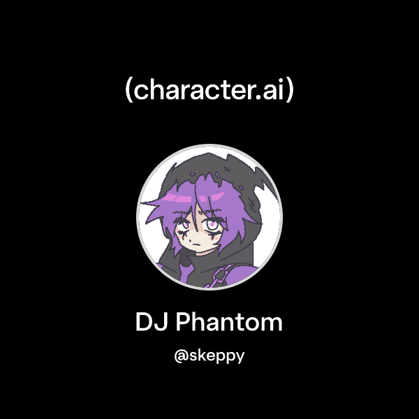 Chat with DJ Phantom | character.ai | AI Chat, Reimagined–Your Words ...