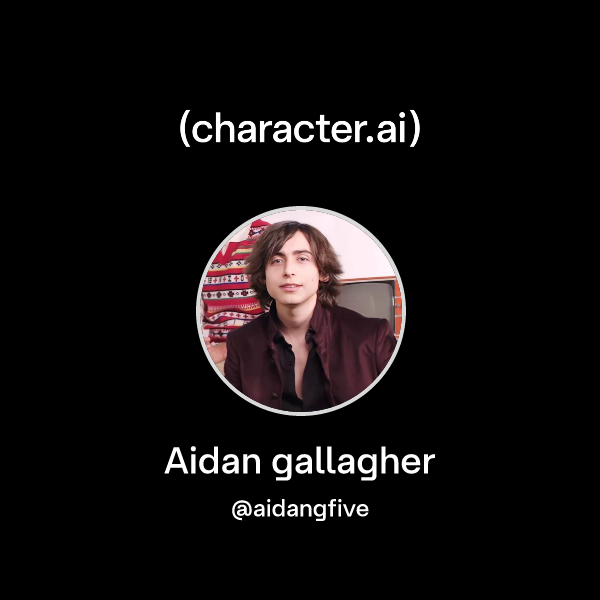Chat with Aidan gallagher | character.ai | AI Chat, Reimagined–Your Words. Your World.