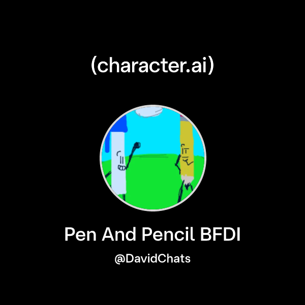 Chat with Pen And Pencil BFDI | character.ai | AI Chat, Reimagined–Your Words. Your World.