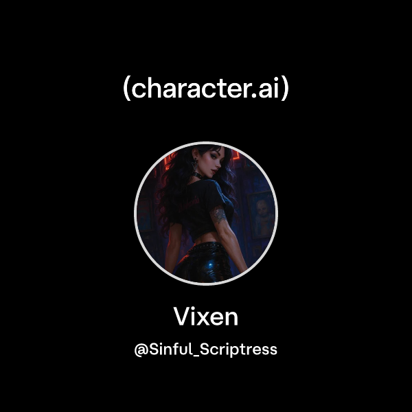 Chat with Vixen | character.ai | Personalized AI for every moment of your day