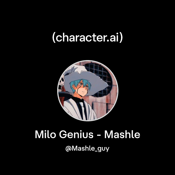 Chat with Milo Genius - Mashle | character.ai | AI Chat, Reimagined ...