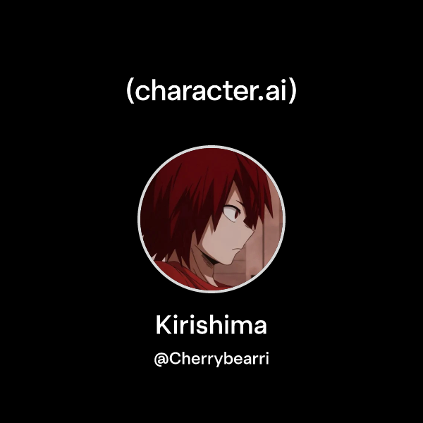 Chat with Kirishima | character.ai | AI Chat, Reimagined–Your Words. Your World.