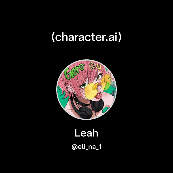 Chat with Leah | character.ai | Personalized AI for every moment of ...