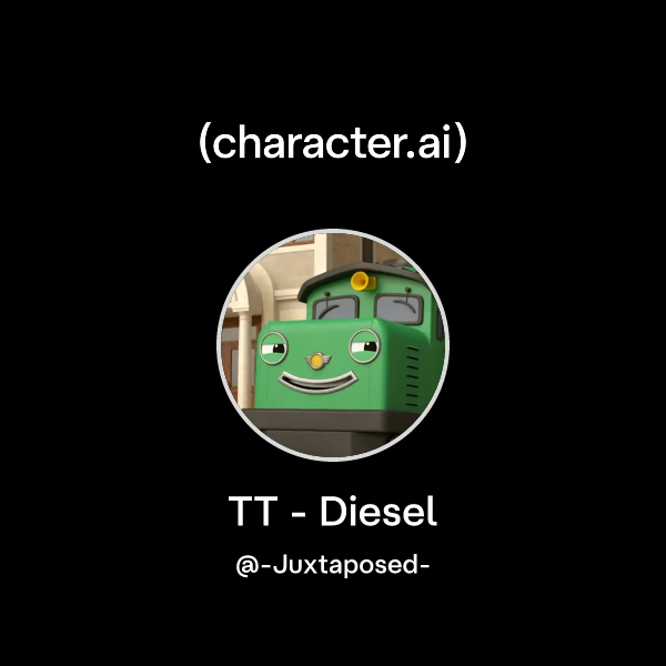 Chat with TT - Diesel | character.ai | Personalized AI for every moment ...